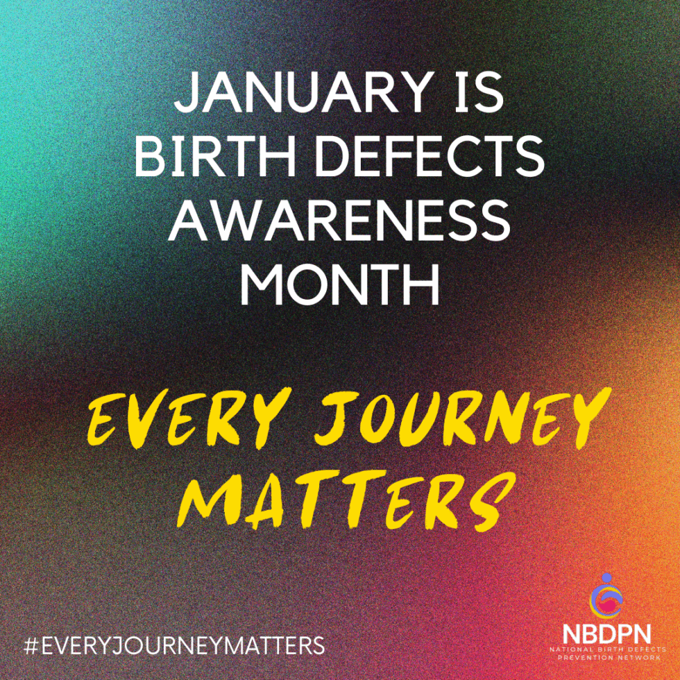 National Birth Defects Awareness Month | National Birth Defects ...